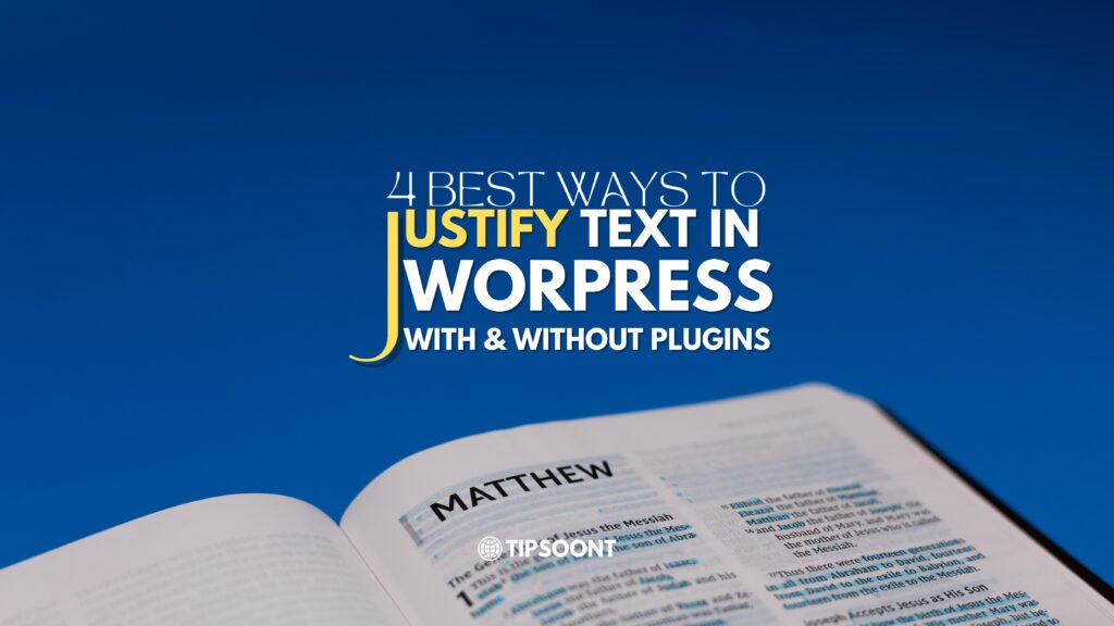 How to Justify Text in WordPress Block Editor [2025 Guide]